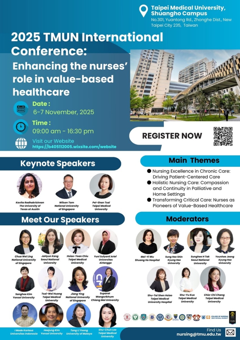 2025 TMUN International Conference: Enhancing the nurses' role in value-based healthcare ...